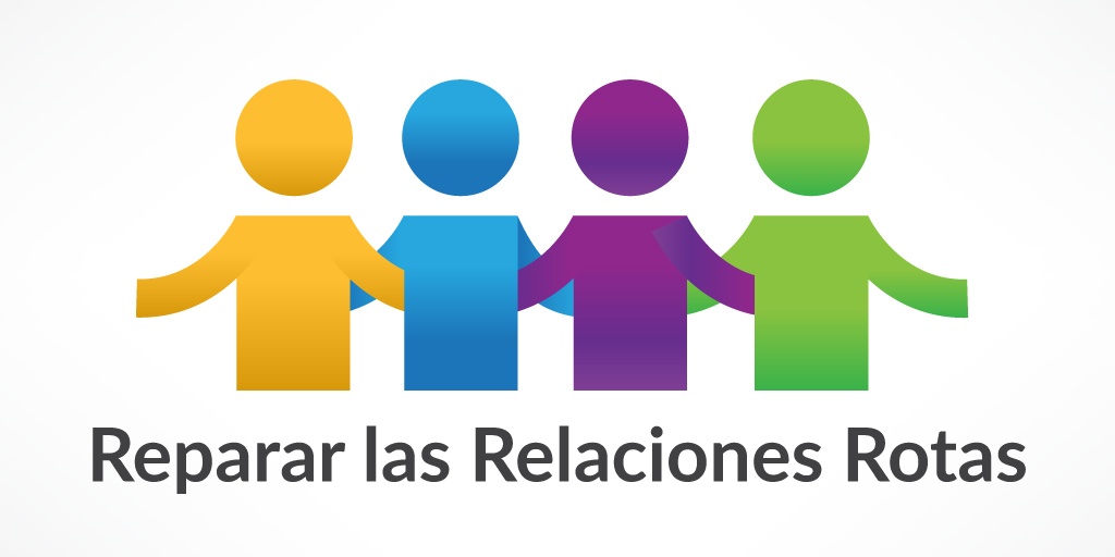 Reparar las Relaciones Rotas