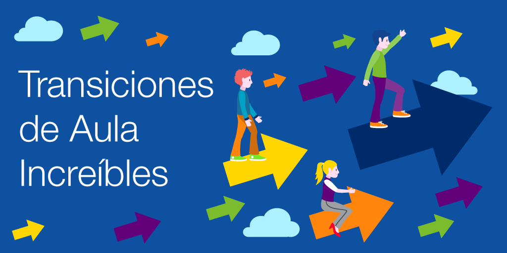 Transiciones de Aula Increíbles